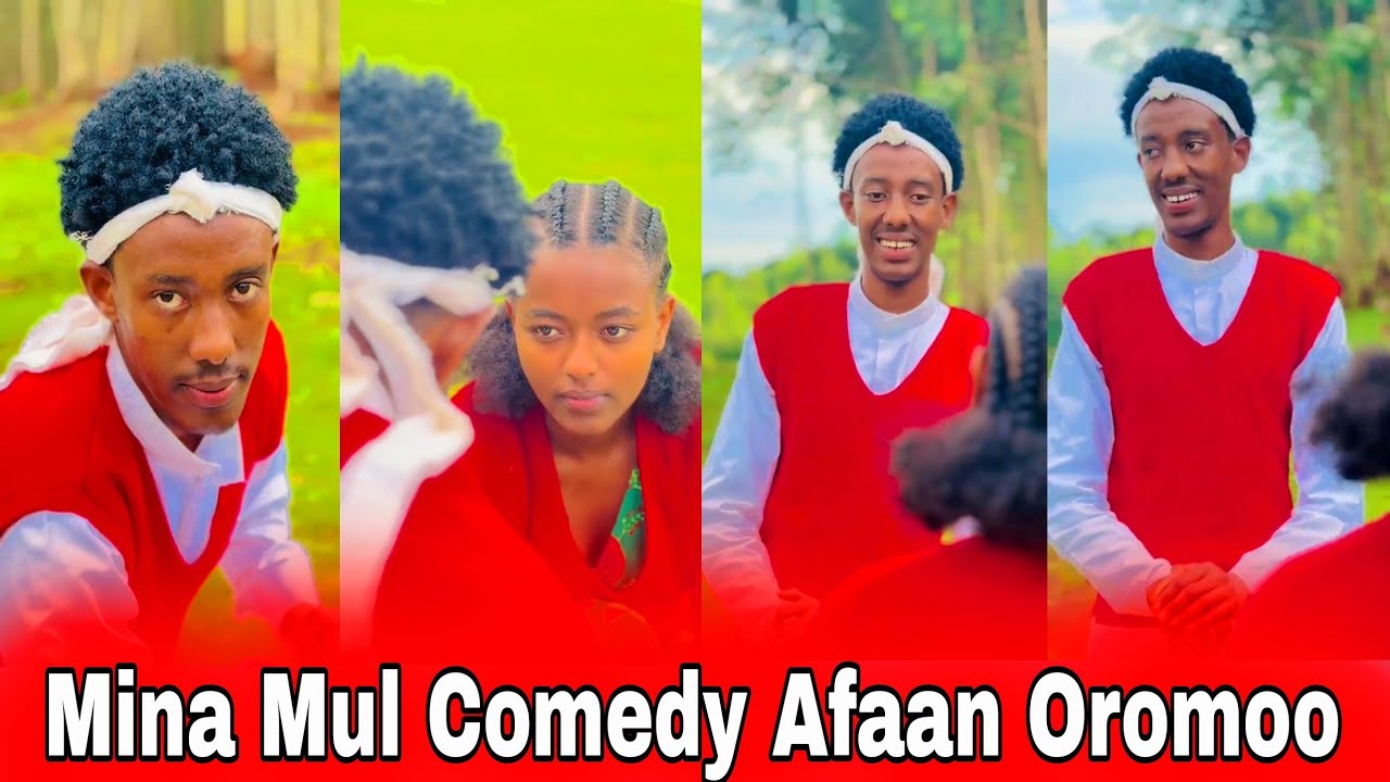 #Mina Mul Comedy Afaan oromoo#2024# - YouTube