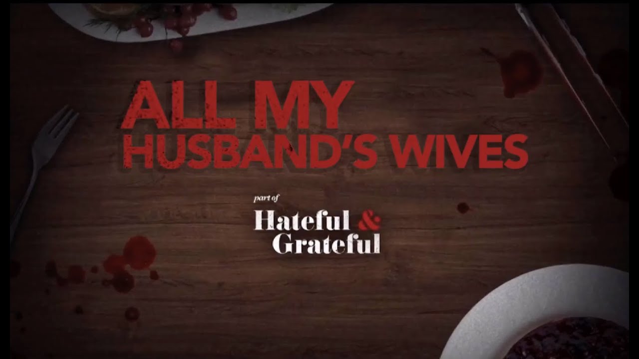 LMN 30 Movie Promo - All My Husbands Wives - Hateful and Grateful #lmn ...