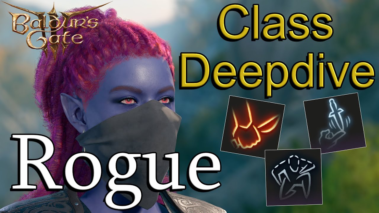 Ultimate Rogue Class Guide | Baldur's Gate 3 - YouTube