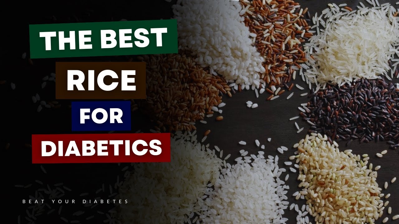 The BEST Rice for Diabetics - Eat it THIS way! - YouTube