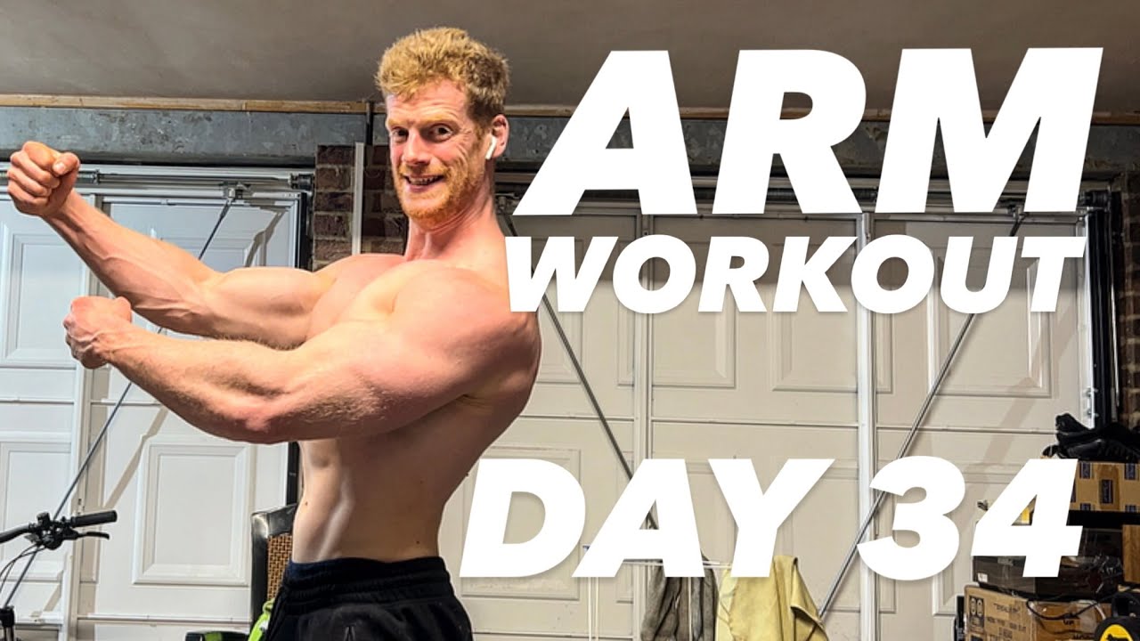 DAY 34 - ARM DAY WORKOUT - YouTube