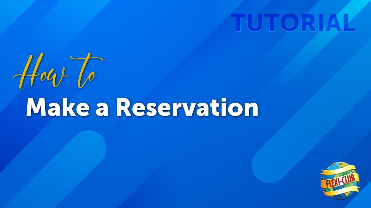 How to Make a Reservation - YouTube