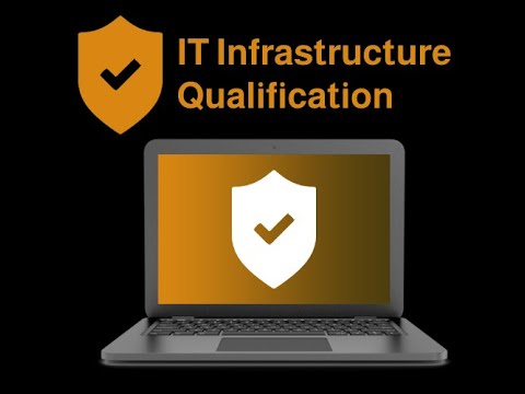 IT Infrastructure Qualification - YouTube