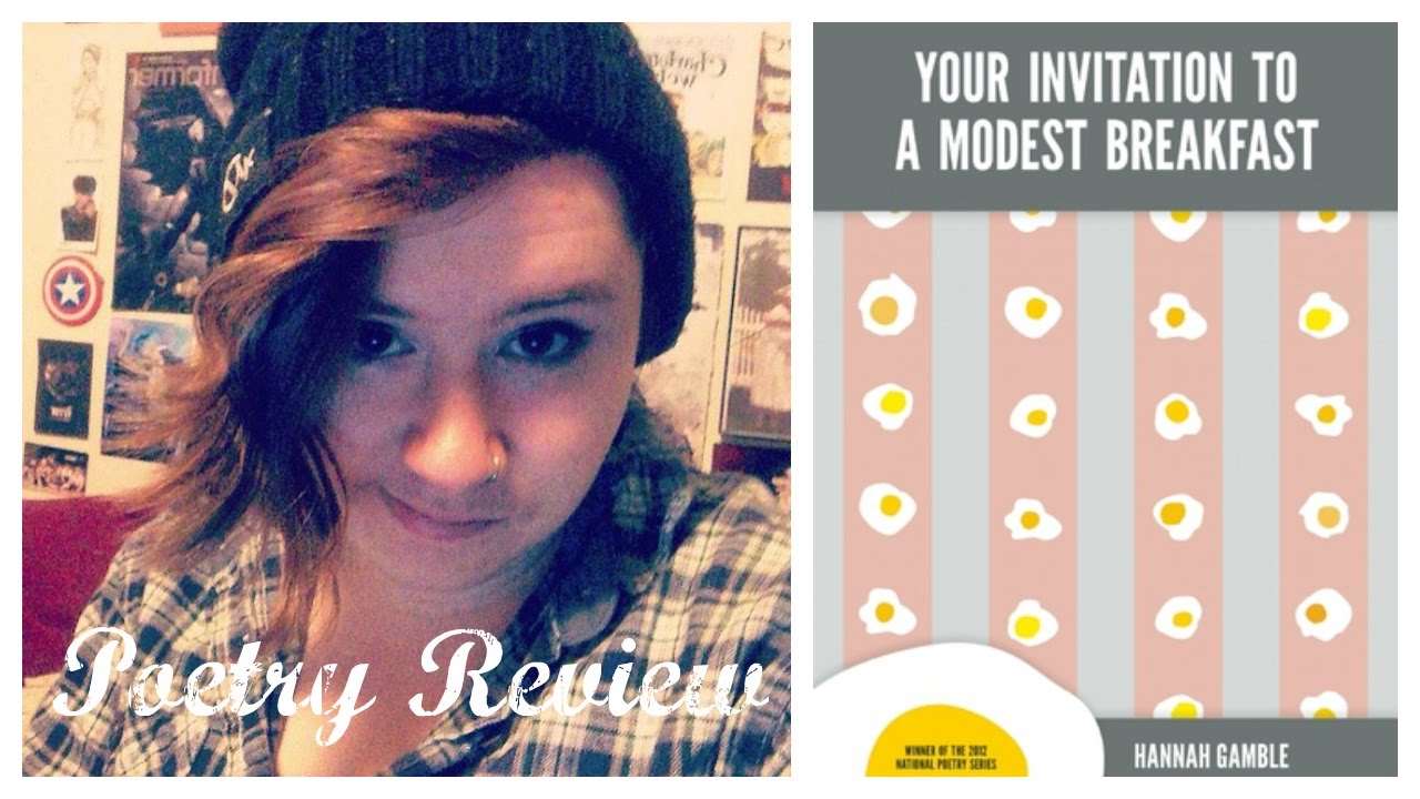 Your Invitation to a Modest Breakfast by Hannah Gamble Poetry Review ...