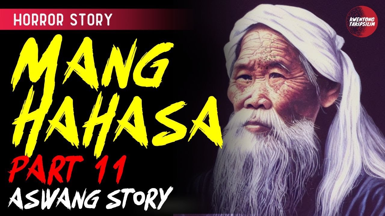 Manghahasa 11 Aswang Story -Tagalog Horror Story (James' Story) - YouTube