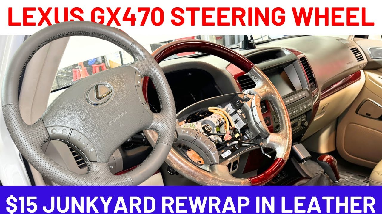 How to Change Lexus GX470 Steering Wheel with New Leather Wrap - YouTube