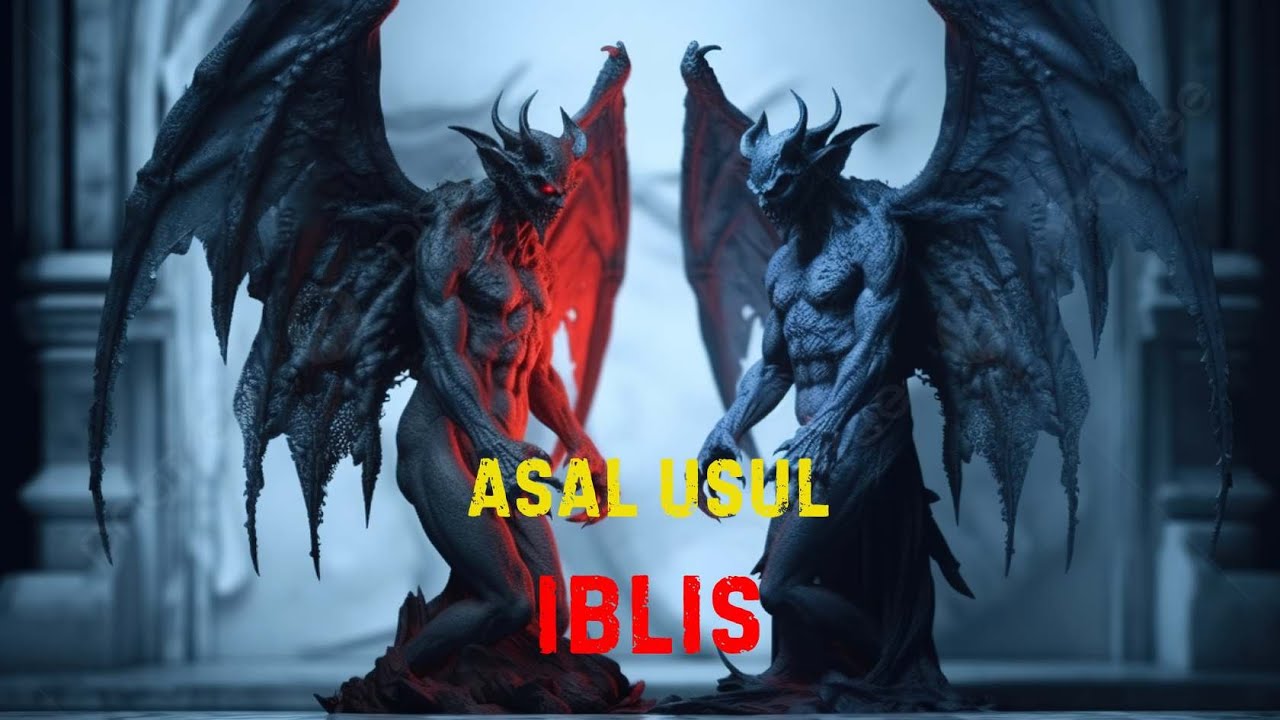 ASAL USUL IBLIS - YouTube