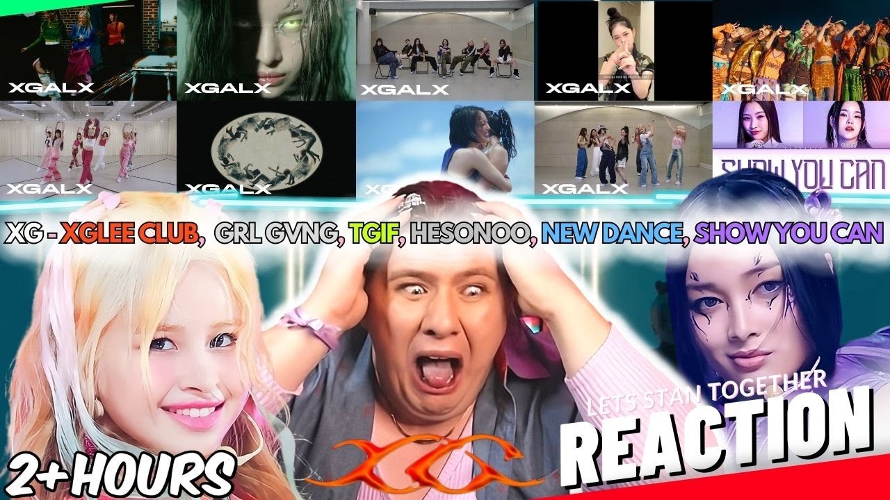 IT GRLS | XG Music Videos - XGLEE CLUB, GRL GVNG, TGIF, HESONOO, NEW DANCE, SHOW YOU CAN ...