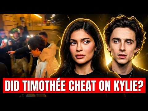 Did Timothée Chalamet Cheat on Kylie Jenner Inside the Viral Paris Scandal
