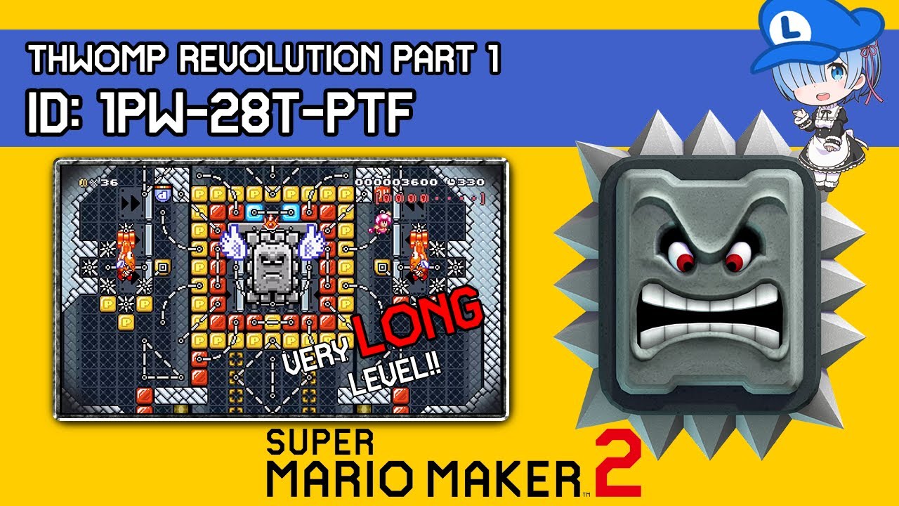 Thwomp Revolution Part 1 - Super Mario Maker 2 AMAZING SUPER EXPERT ...