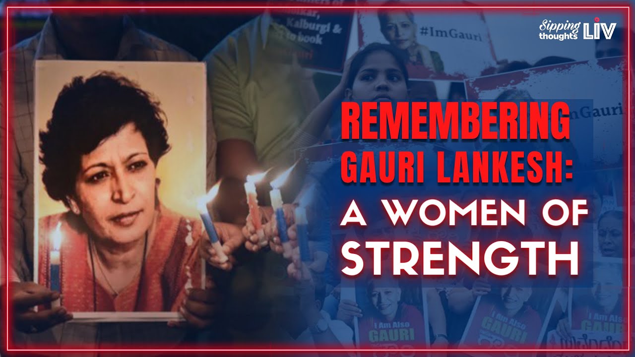 Remembering Gauri Lankesh | the brave and independent Journalist, on ...
