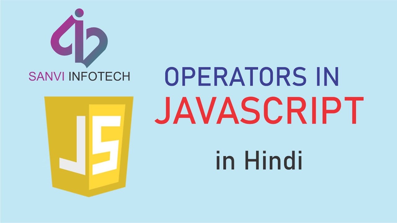 Javascript Operators Javascript Tutorials For Beginners Course Hindi Youtube 7752
