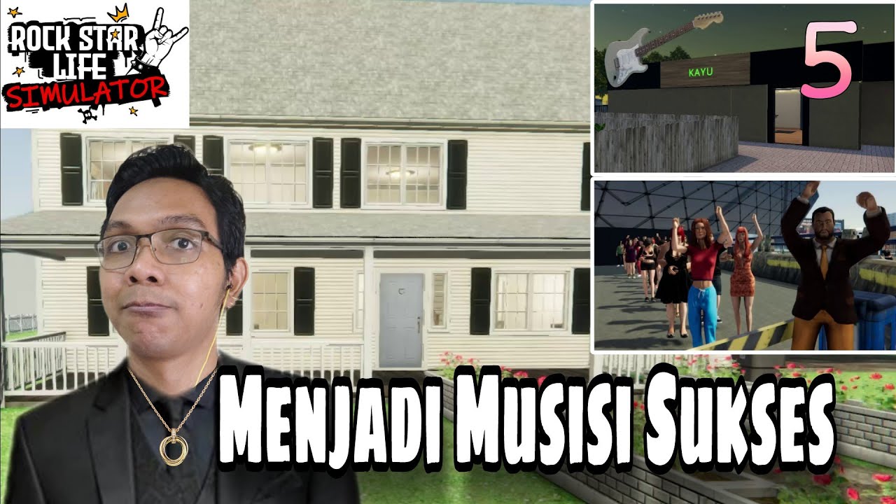 Menjadi Seorang Musisi Sukses dan Terkenal - Rock Star Life Simulator ...
