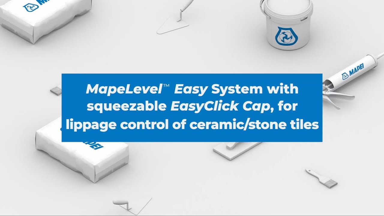 MAPEI’s MapeLevel Easy System - Push and twist for faster, easier ...