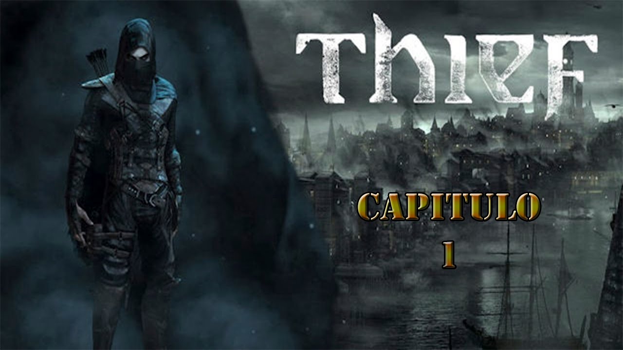 THIEF - CAP 1 - YouTube