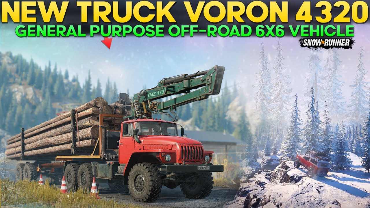 New Truck Voron 4320 in SnowRunner General Purpose Off-road 6x6 Vehicle ...