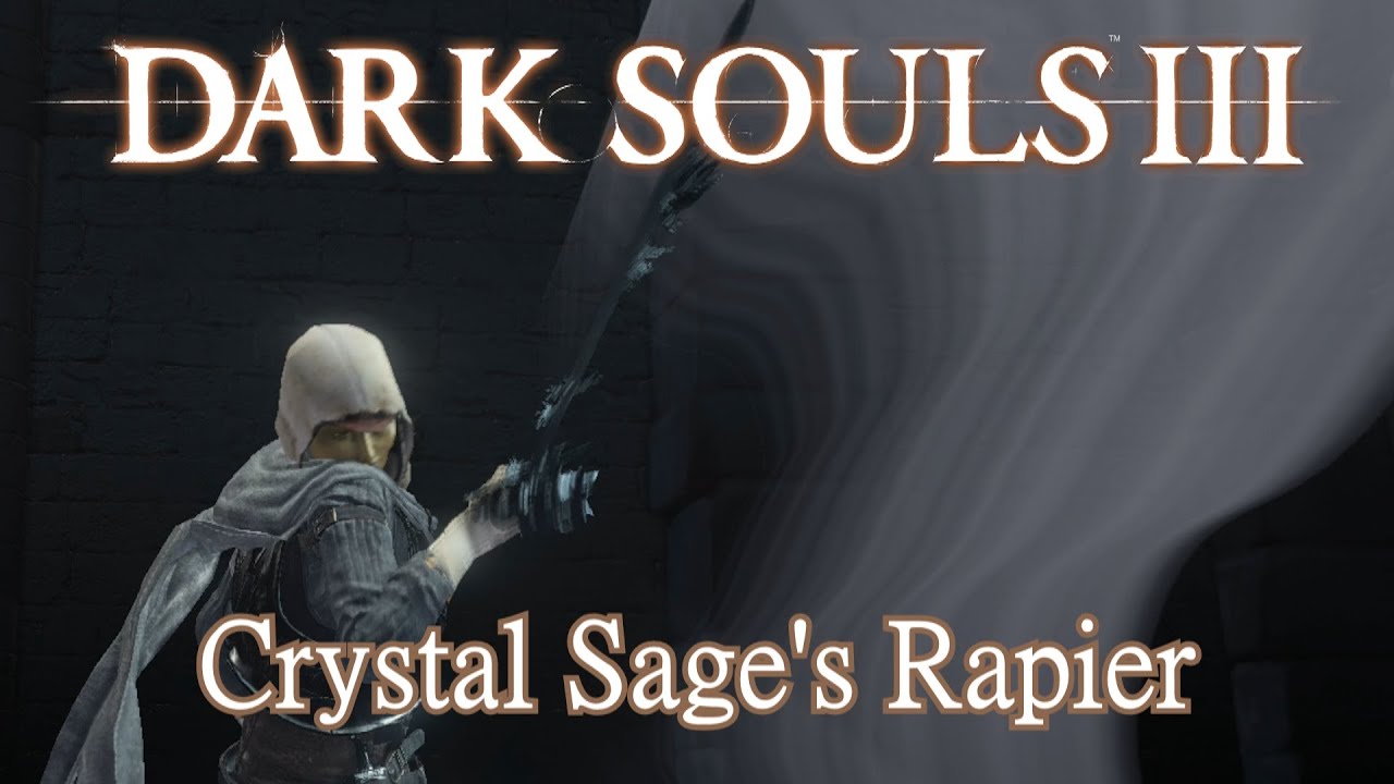 Crystal Sage's Rapier Moveset (Dark Souls 3) Boss Weapon - YouTube