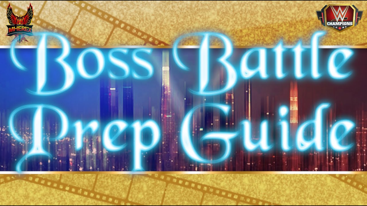Boss Battle Prep Guide - YouTube