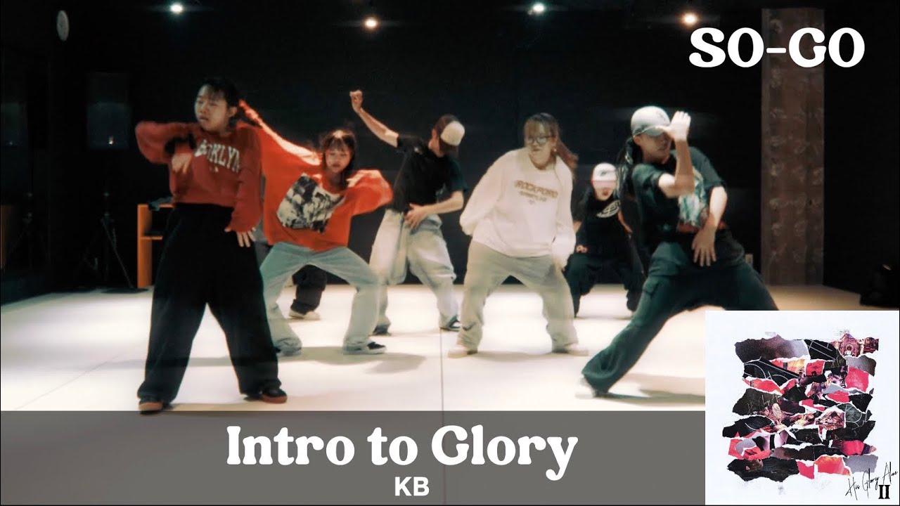 Intro to Glory - KB / SO-GO - YouTube