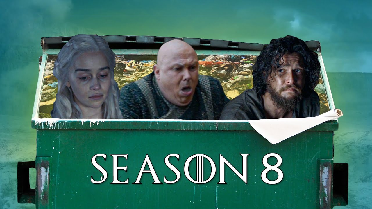 GoT Season 8: The Magnum Opus of Trash - YouTube