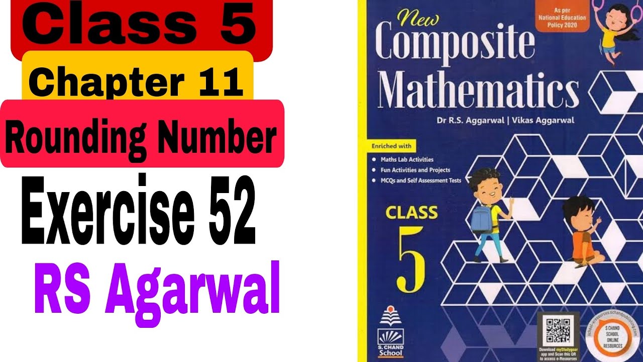 Class 5 Chapter 11 Rounding Numbers Exercise 52 Composite maths Rs ...
