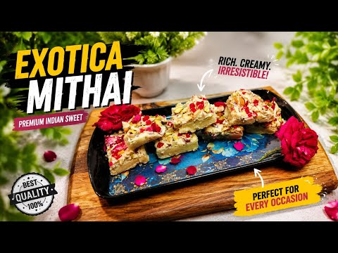 🌹 Exotica Mithai Recipe | Rich & Creamy Sweet 😍✨