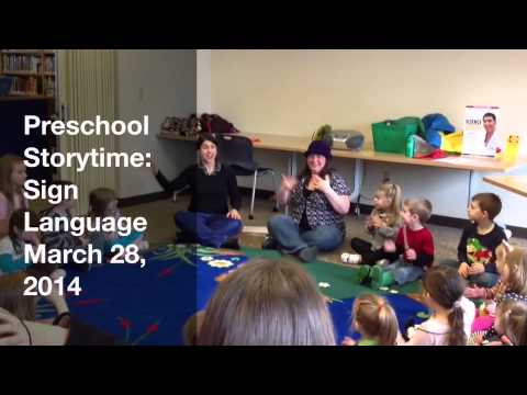 Preschool Storytime 03-28-2014 Sign Language - YouTube