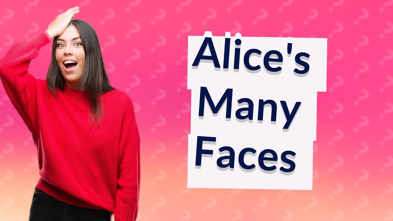 What does Alice look like? - YouTube