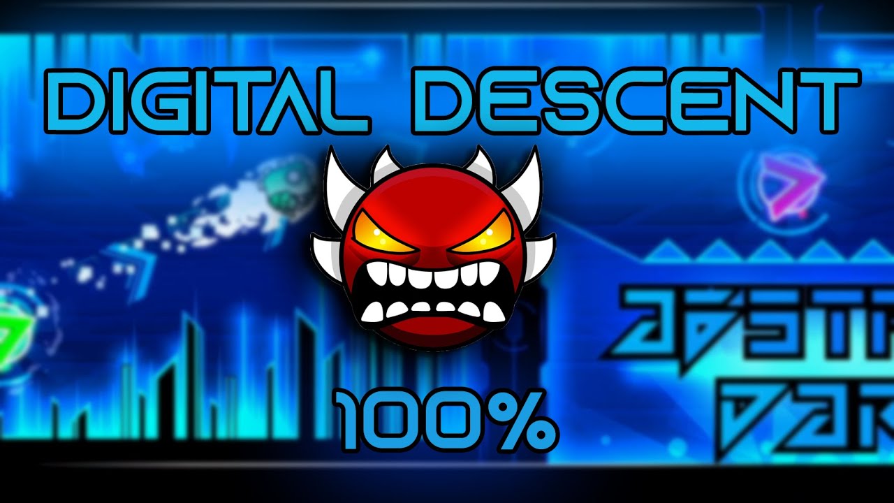 [New Hardest] Digital Descent by Viprin and more (Extreme Demon) 100% - YouTube
