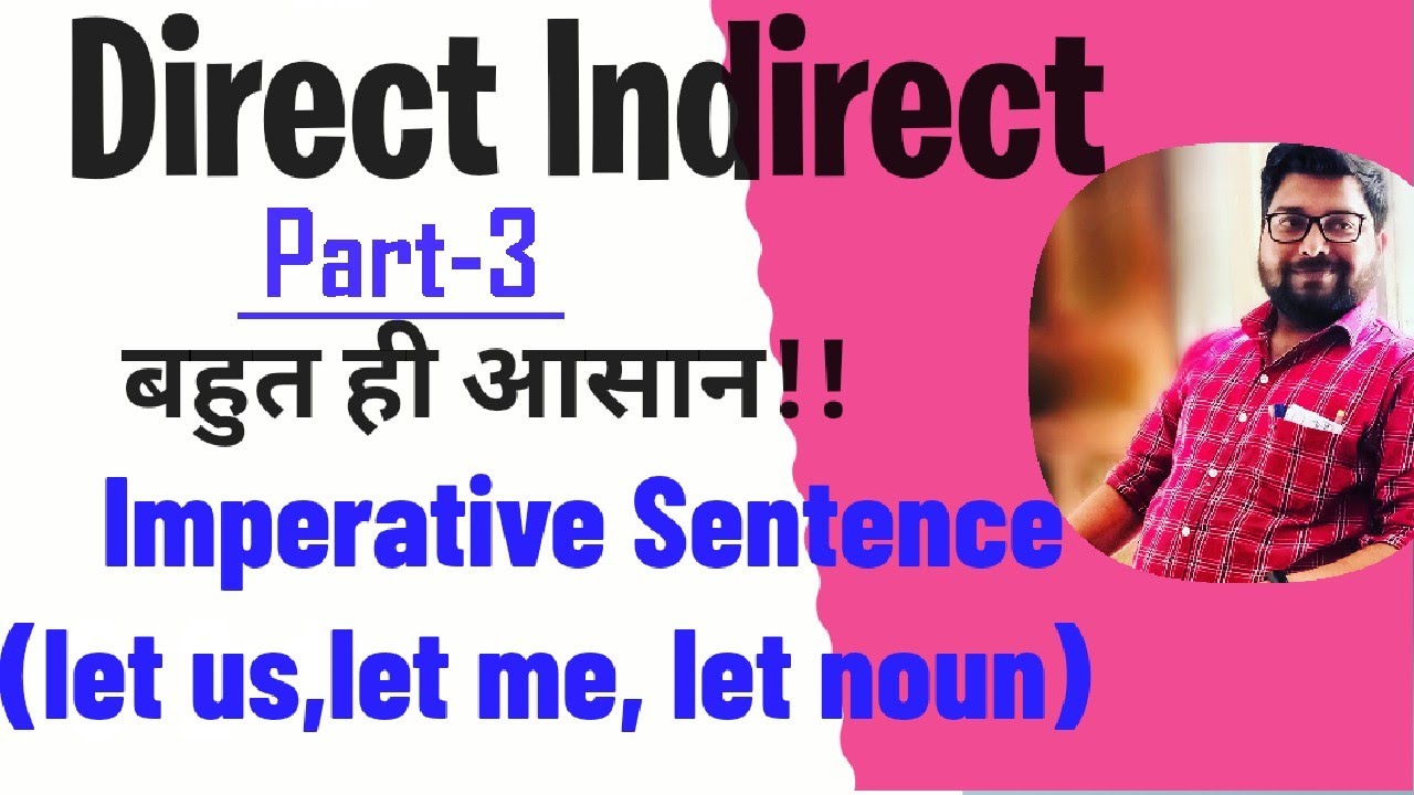 Direct Indirect Narration Part 3 || Imperative Sentence (let us,let me ...