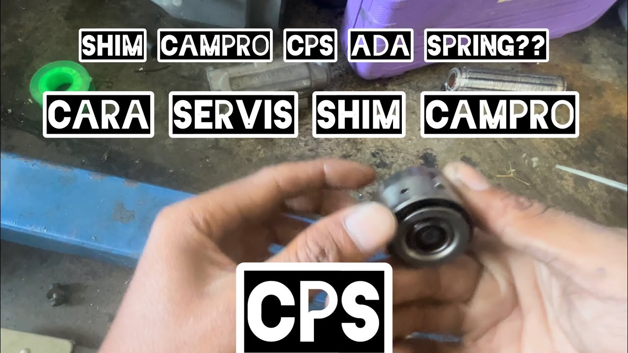 Cara servis shim Campro Cps | Shim Campro Cps ada spring?? - YouTube