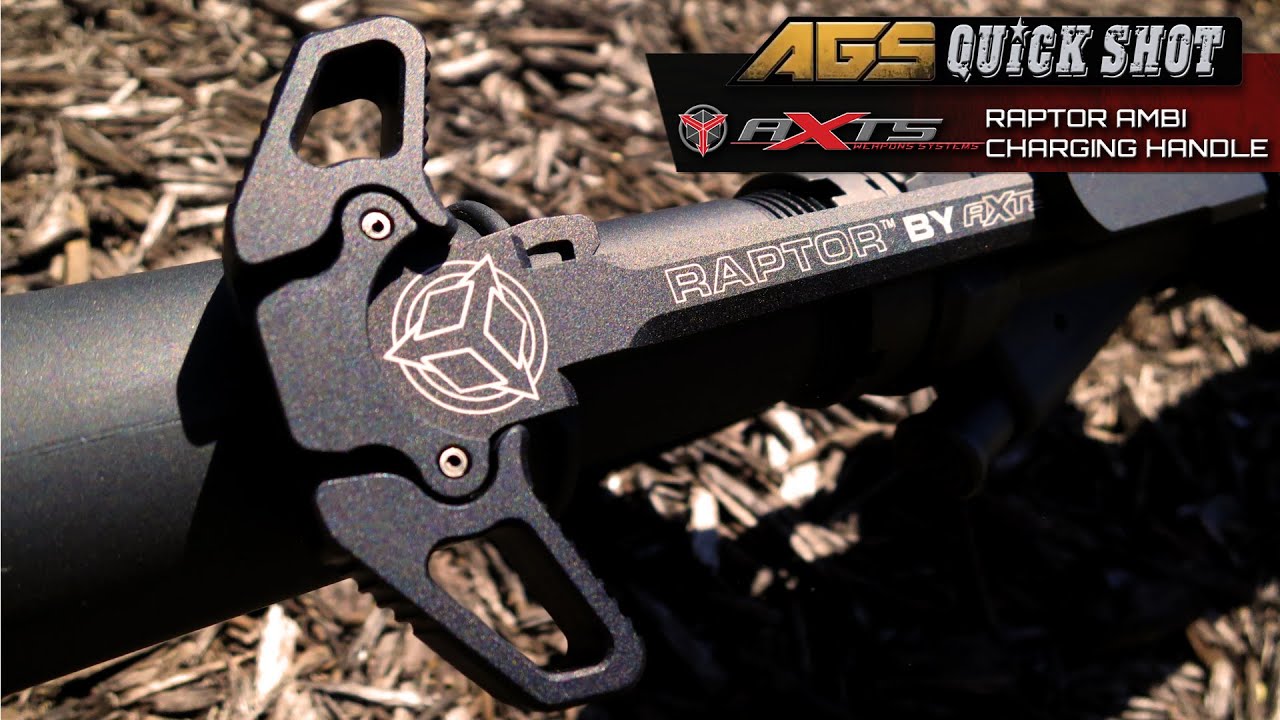 Raptor Ambi Charging Handle by AXTS Weapon Systems - YouTube