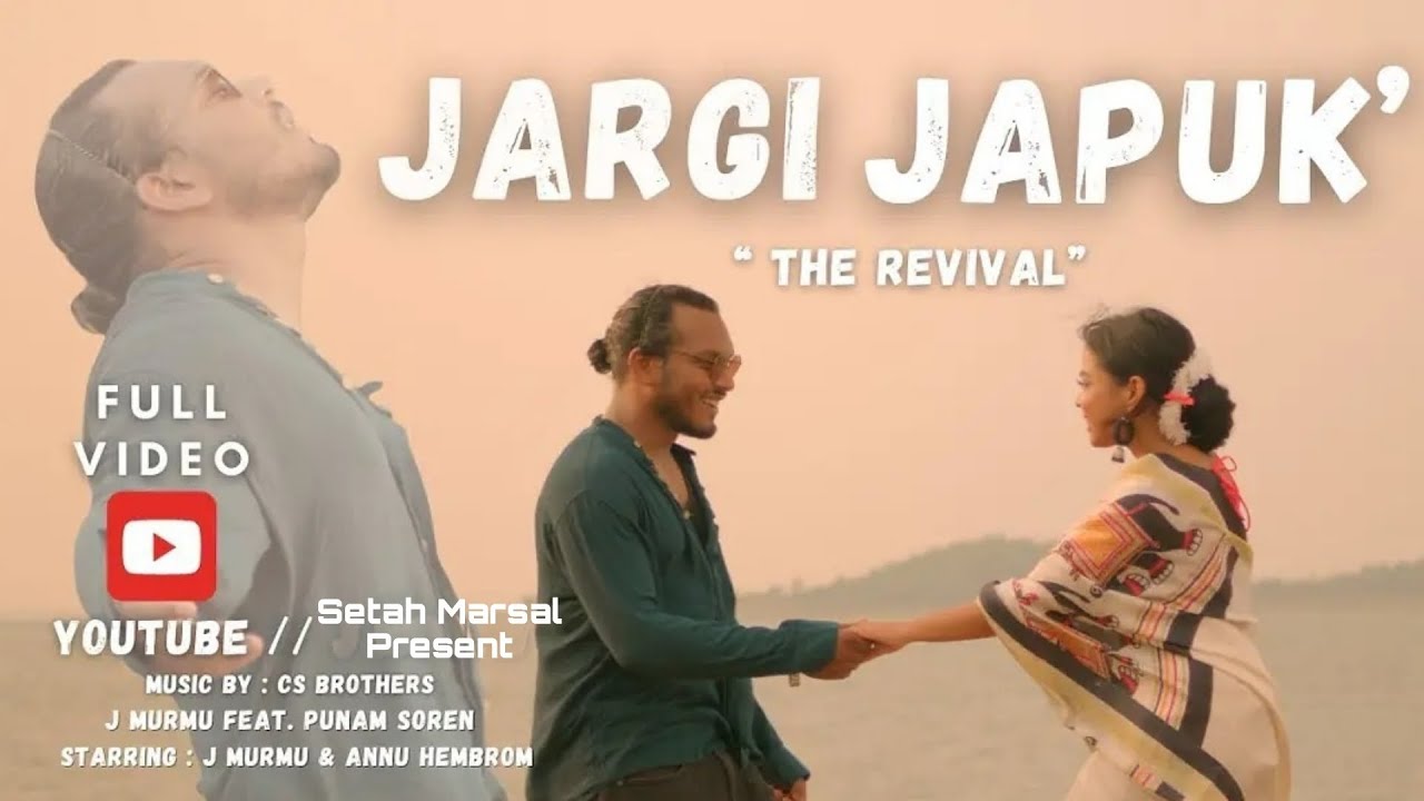 JARGI JAPUG (The Revial) ।। Full Video ।। J Murmu" Punam Soren ।। Anu ...