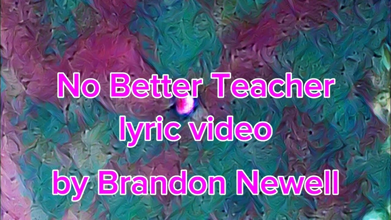 Brandon Newell - No Better Teacher (Official Music Video) - YouTube