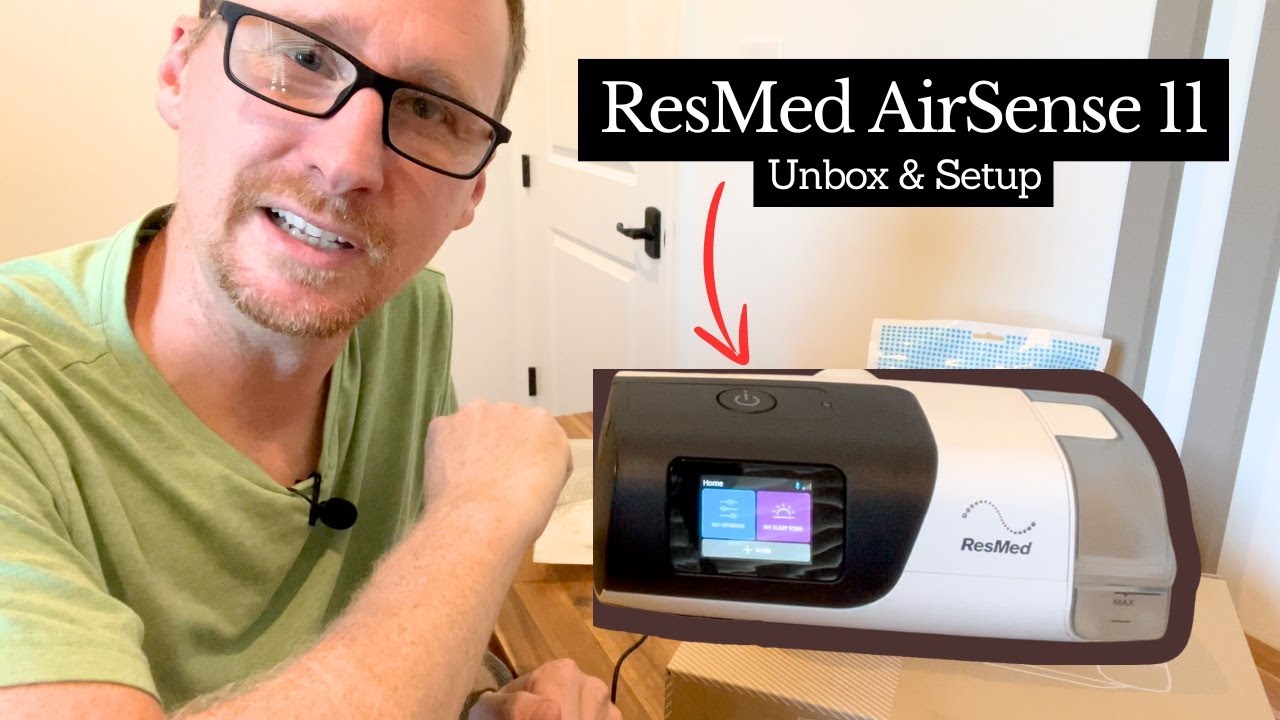Resmed AirSense 11 Unbox, Setup, and Overview - YouTube