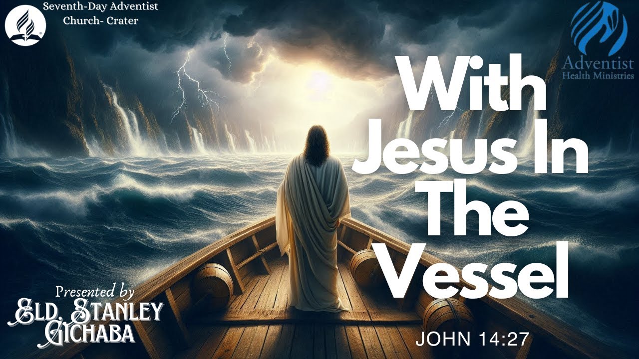 FRIDAY VESPERS: WITH JESUS IN THE VESSEL| JOHN 14:27| Eld. Stanley ...