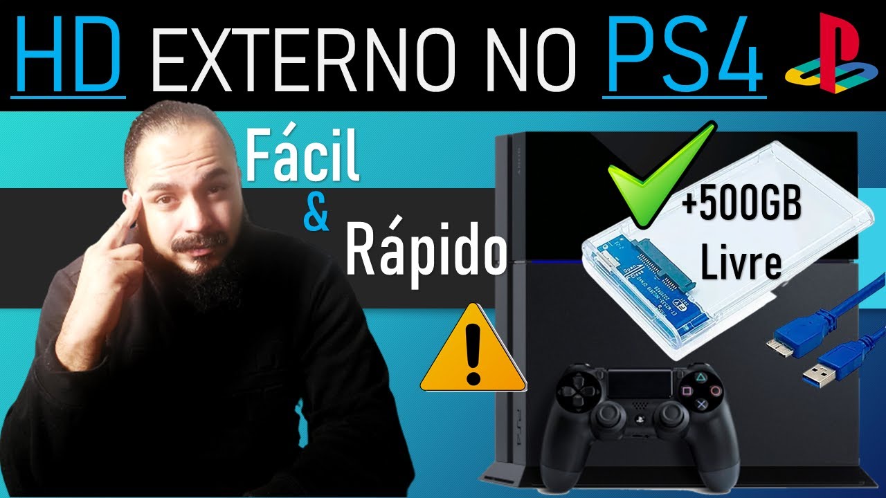 COMO AUMENTAR A MEMÓRIA (HD) DO SEU PS4 DE FORMA FÁCIL - HD EXTERNO ...