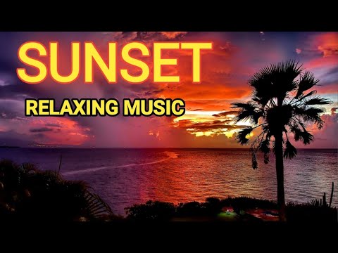 Sunset Relaxing Music, Spa Music, Peaceful Music, Calm Music ...