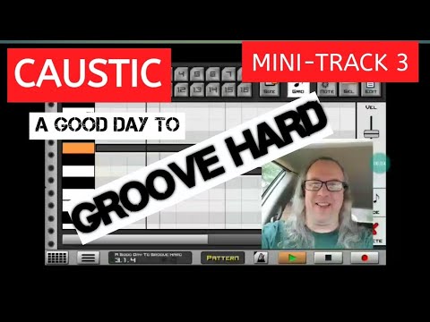 Android Mobile DAW Recording - Caustic App - Tim's Mini-Track #3 - A ...