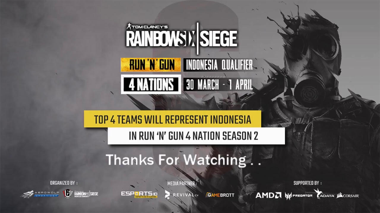 [R6S] Run 'N' Gun 4 Nations Indonesian Qualifier - Final Day - YouTube