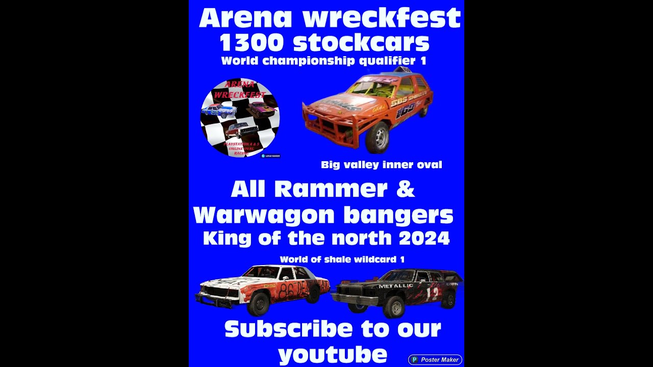 Arena wreckfest All Rammer & Warwagon bangers final King of the north ...