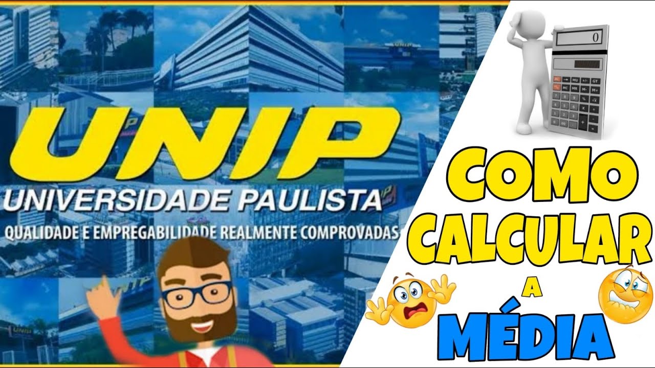 COMO CALCULAR A MÉDIA - UNIP EaD - YouTube