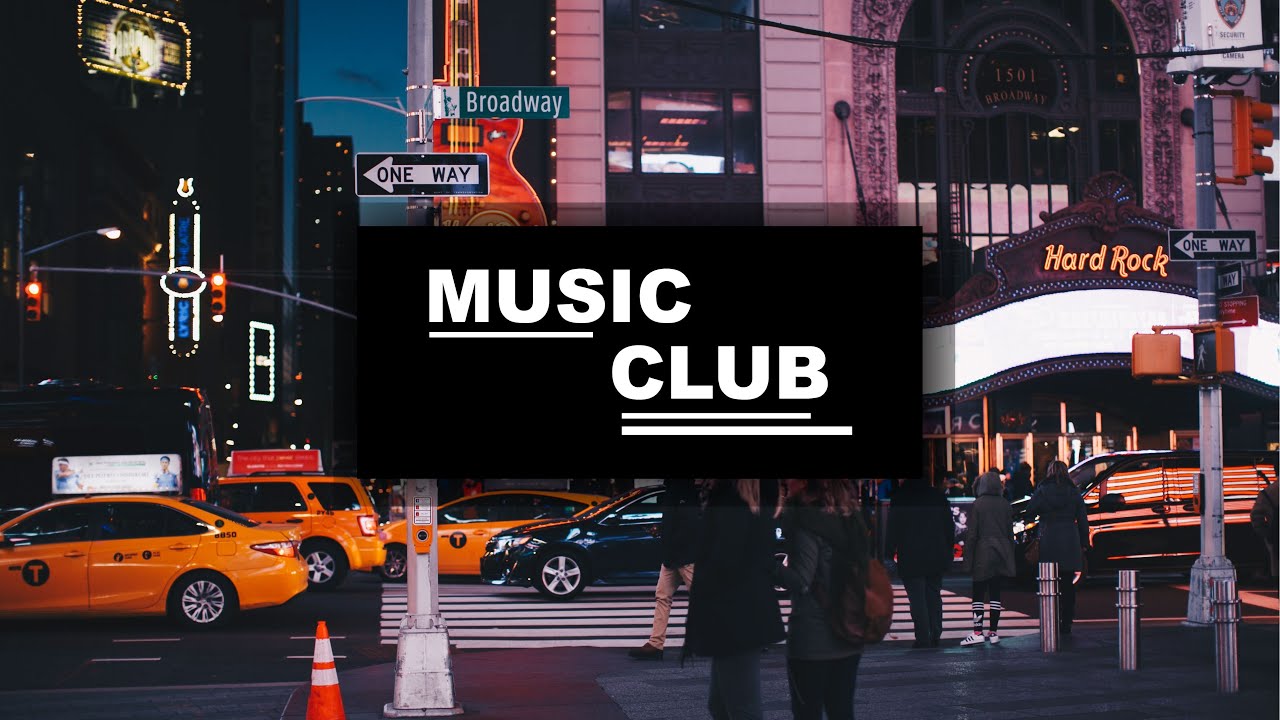 MUSIC CLUB | New-York by night Chill - YouTube