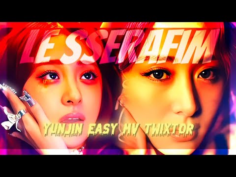 LE SSERAFIM Yunjin EASY mv Twixtor - YouTube