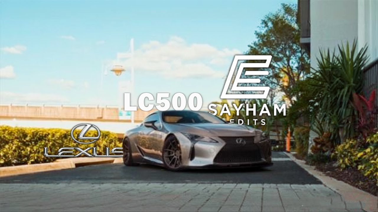 Lexus LC500 4K Edits | SAYHAM EDITS - YouTube