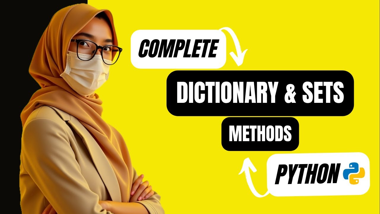 Lecture 7 : Dictionary and Sets & Methods in Python | Python Tutorial for Beginners (Hindi/Urdu ...