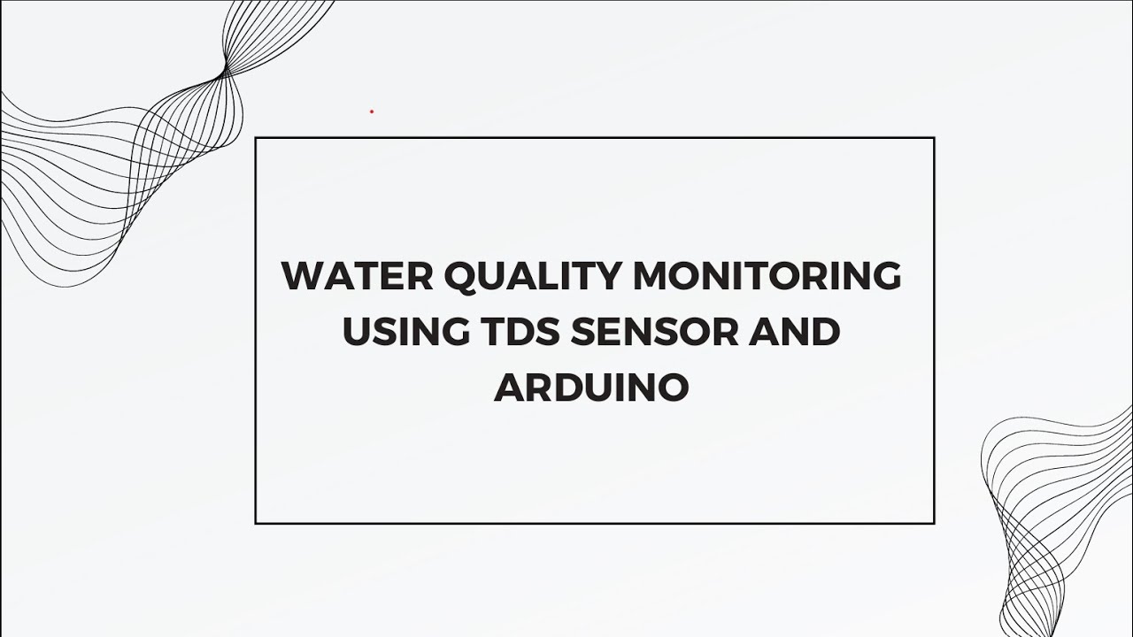 Water Quality Monitoring System Project using Arduino Nano - YouTube