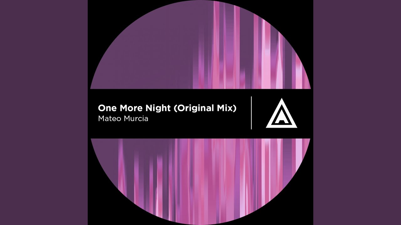 One More Night (Original Mix) - YouTube