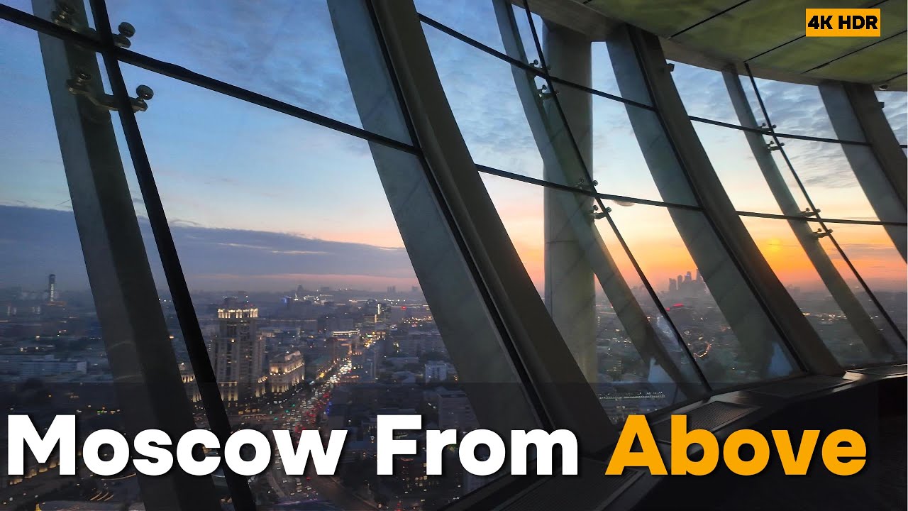 Moscow Russia | Skyline from Above in [4K] - YouTube