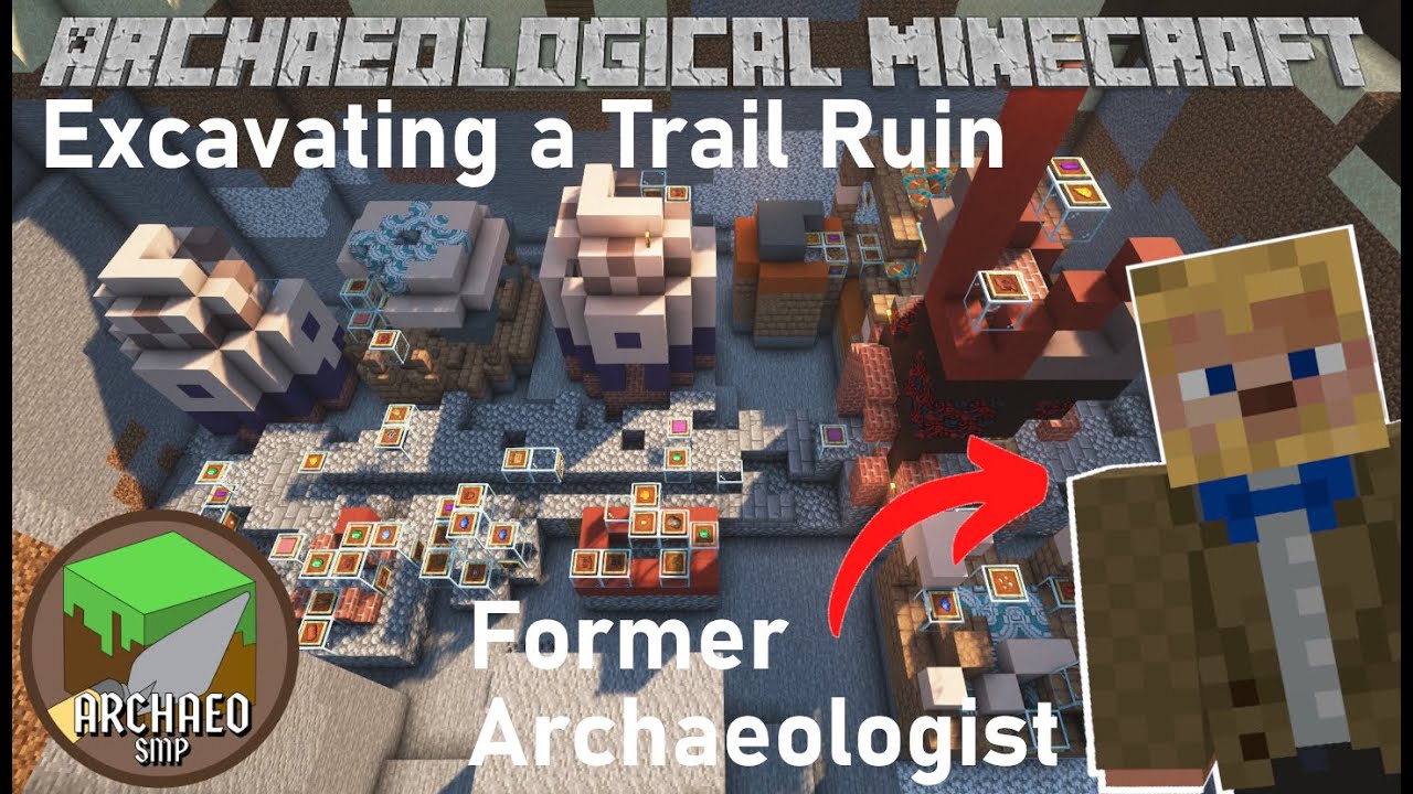 A Former Archaeologist Excavates a 1.20 Trail Ruin on the Archaeo SMP ...